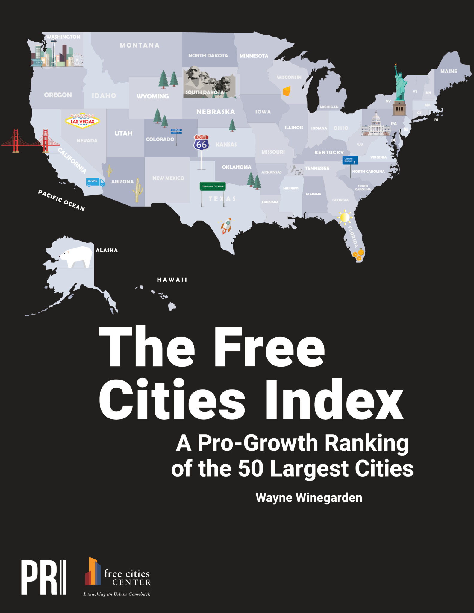 New ‘Free Cities Index’ Ranks America’s Best and Worst Pro-Growth ...