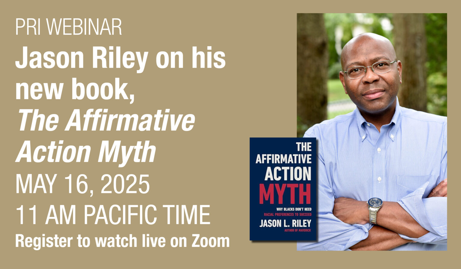 Webinar with Jason Riley on his new book, The Affirmative Action Myth ...